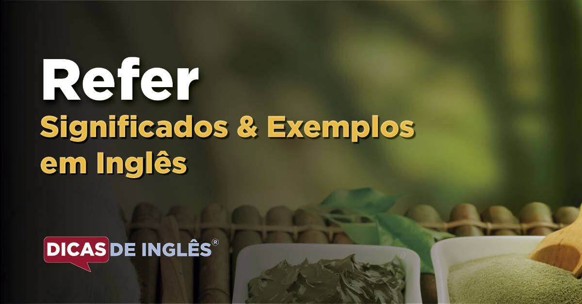 O que "Refer" significa em inglês? - Dicas de Inglês